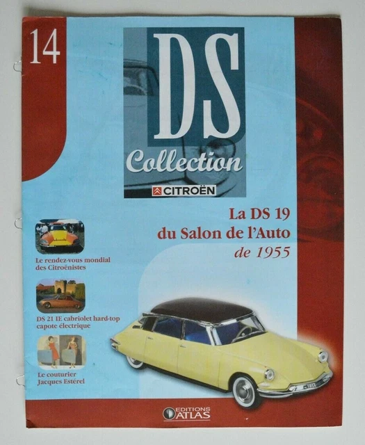 CITROEN DS COLLECTION Edition ATLAS magazine 14 - 1955 DS19 Jacques ...
