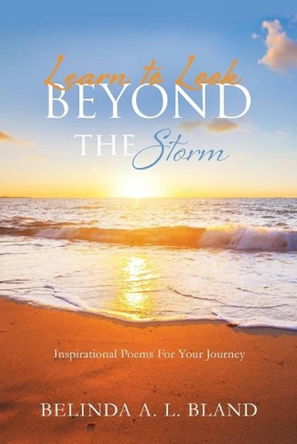 LEARN TO LOOK Beyond The Storm by Belinda A.L. Bland (English ...