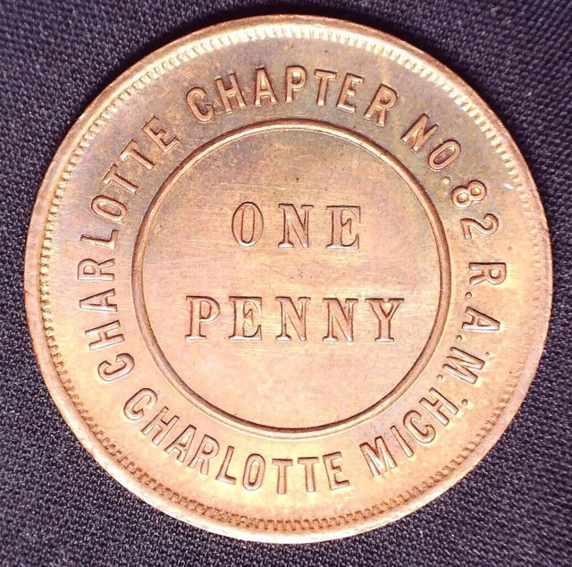 CHARLOTTE CHAPTER NO 82 Masonic Penny Token Charlotte Michigan EX BRAND ...