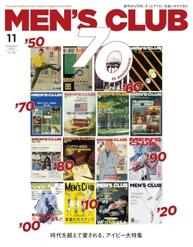 MEN'S CLUB NOVEMBER 2024 issue 70th anniversary Back to Trad Japanese ...