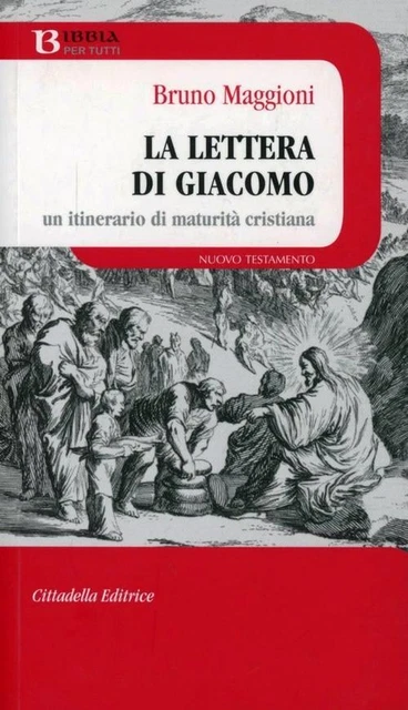 LA LETTERA DI Giacomo. Un Itinerario Di Maturita Cristiana Bruno ...