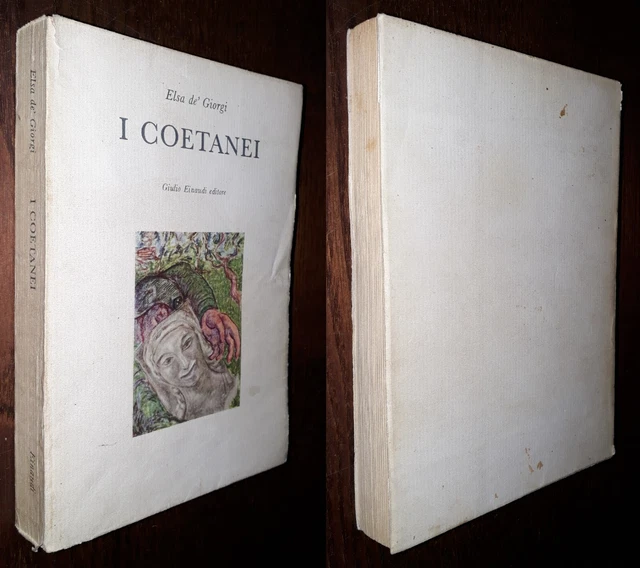 I COETANEI, ELSA de' Giorgi, 1°Ed. Einaudi 1955. Autografato. EUR 19,00 ...