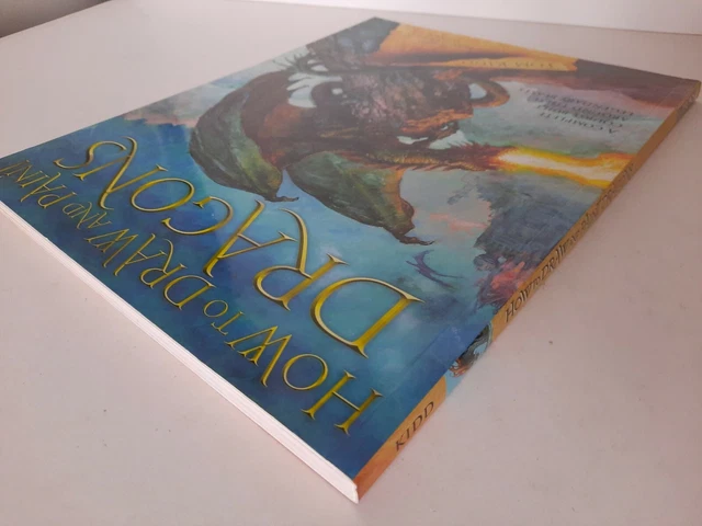HOW TO DRAW and Paint Dragons: A Step-by-Step Guide by Tom Kidd US PB ...