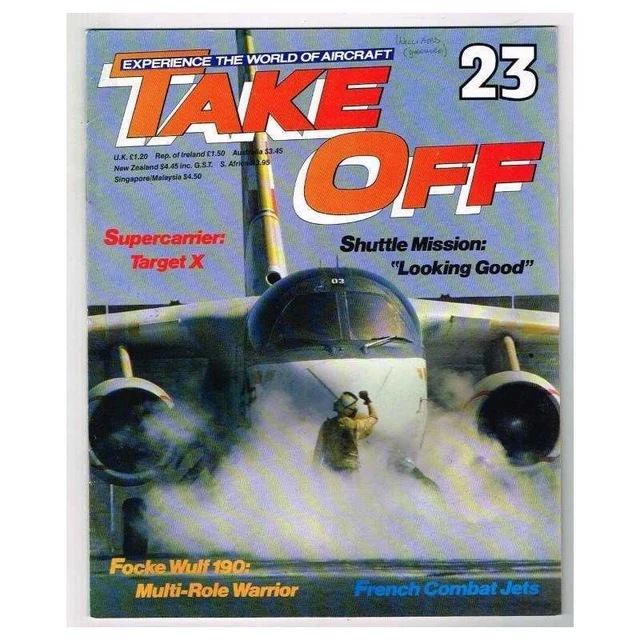 TAKE OFF MAGAZINE Issue 23 mbox207 Supercarrier Target X £3.95 ...