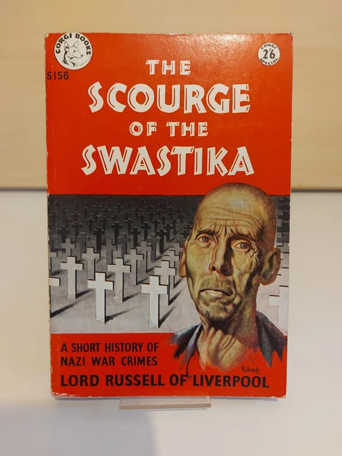 THE SCOURGE OF the Swastika by Lord Russell of Liverpool | Corgi ...