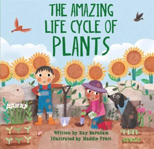 LE CYCLE DE Vie Incroyable Des Plantes Relié Par Kay Barnham EUR 11,32 ...