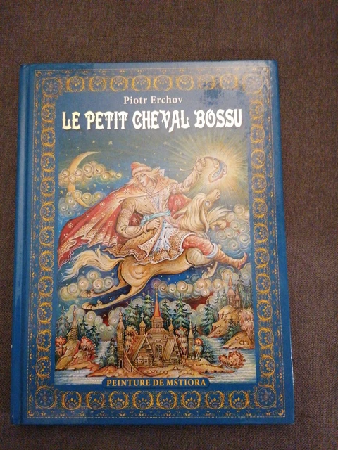 LE PETIT CHEVAL Bossu. Piotr Erchov. 2014. Peinture de Mstoria. EUR 68 ...