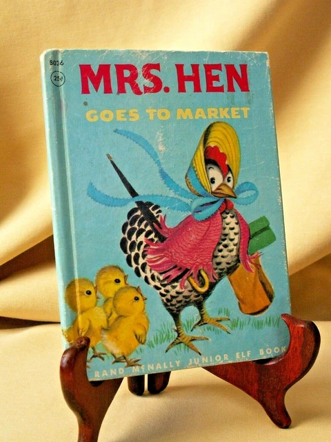 MRS HEN GOES To Market By Godfrey Lynn Rand Mcnally Jr Elf 8036 1949 ...