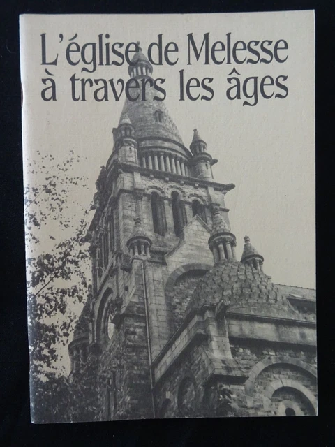 GUIDE TOURISTIQUE - L'Eglise de MELESSE - Île et Vilaine - 1986 EUR 55 ...