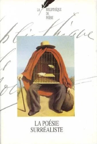 LA POESIE SURREALISTE (bibliotheque de la poesie n?12) de Collectif EUR ...