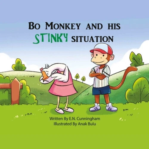 BO MONKEY AND His Stinky Situation by Cunningham, E. N. $44.13 ...