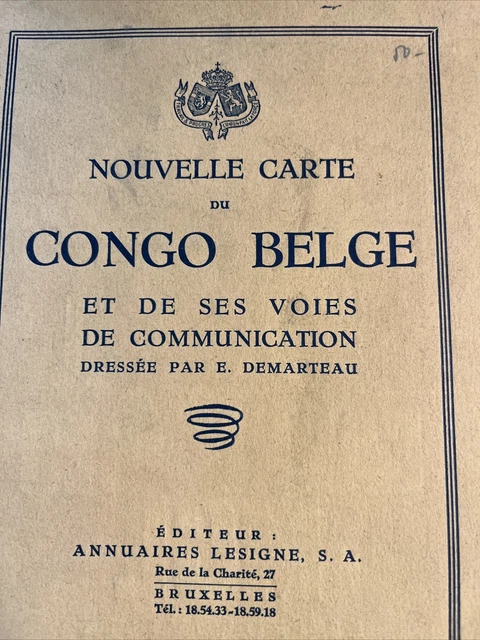 CARTE CONGO BELGE - Ses voies de communications par E. Demarteau EUR 35 ...