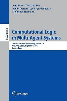 LOGIQUE INFORMATIQUE DANS les systèmes multi-agents - 9783642406232 EUR ...