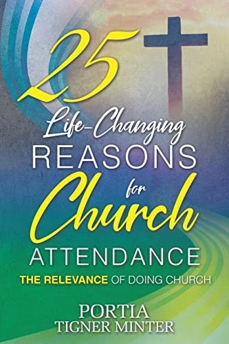 PORTIA TIGNER M 25 Life-Changing Reasons for Church At (Taschenbuch ...