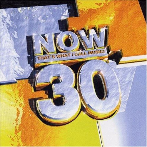 NOW THAT'S WHAT I Call Music 30 Various Artists 2001 CD Top-quality £21 ...