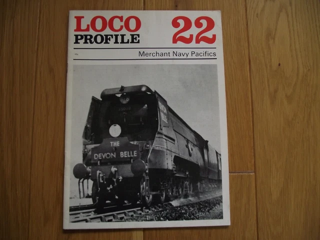 RAILWAY MAGAZINE : Loco Profile No. 22 - Merchant Navy Pacifics. VG ...