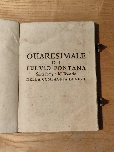 R SETTECENTINA QUARESIMALE Fulvio Fontana Gesuiti Legatura con borchie Pergamena EUR 139,00 ...