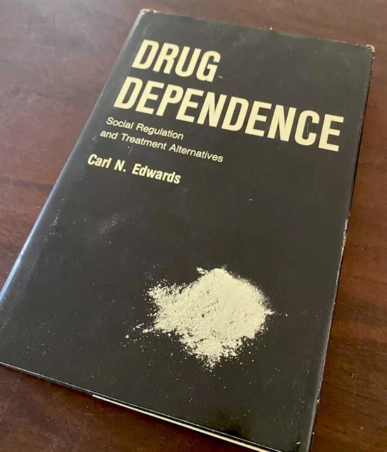 DROGUE DÉPENDANCE CARL N Edwards HBDJ 1ère édition 1974 cocaïne drogues ...