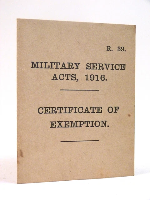 1916 CERTIFICATE OF Exemption from Combatant Service GREAT WAR WW1 ...