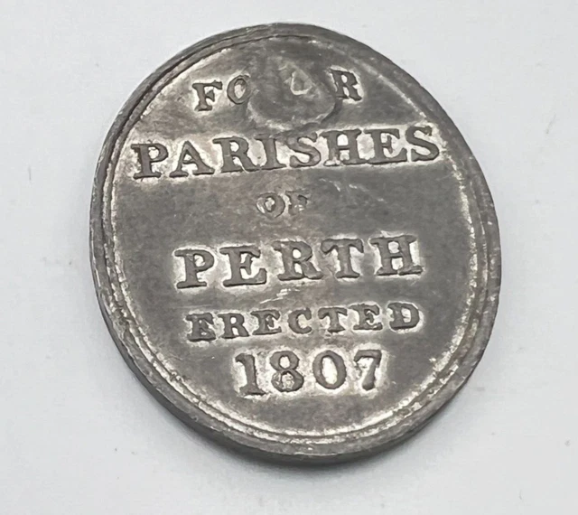 ANTIQUE SCOTTISH COMMUNION Token 4 Parishes Of Perth Table 4 1807 ...