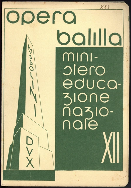 PAGELLA FASCISTA-MINISTERO DELL'EDUCAZIONE nazionale OPERA BALILLA anno ...