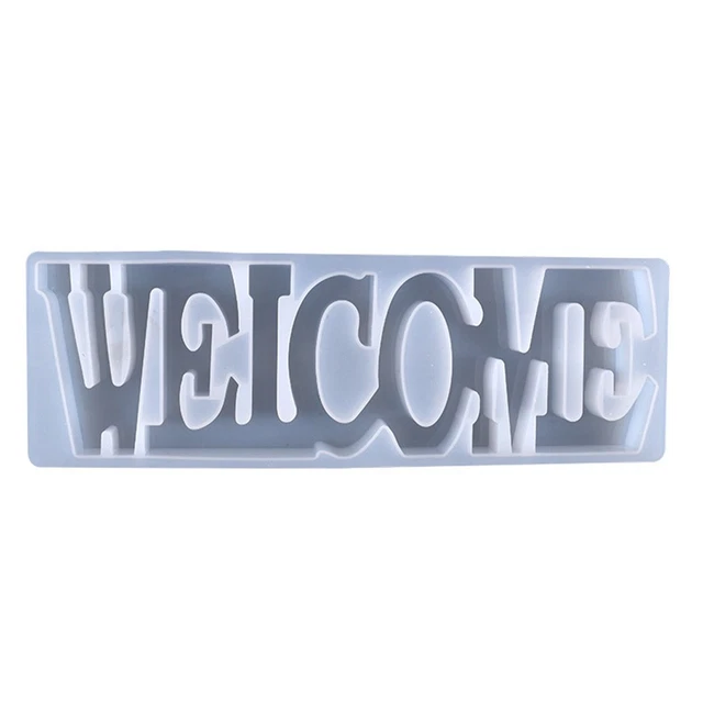 DIY EPOXY RESIN Welcome Letters Casting Sign Making Silicone Molds $20. ...