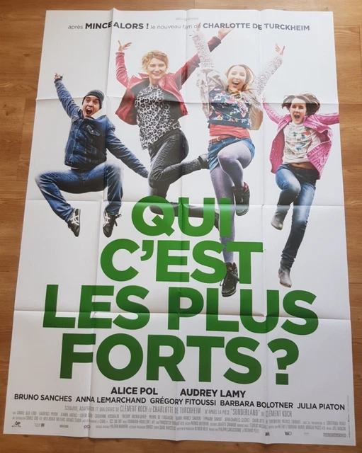 GRANDE AFFICHE CINÉMA: QUI C'EST LES PLUS FORTS ? 2015 ALICE POL AUDREY ...