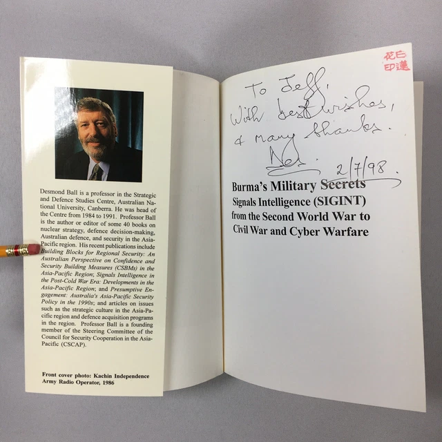 SIGNED BURMA’S MILITARY Secrets SIGINT 1941 to Cyber Warfare by DESMOND ...