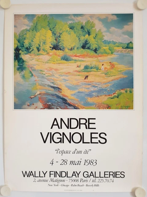 AFFICHE ANDRE VIGNOLES 1983 Exposition Wally Findlay Galleries - Paris ...