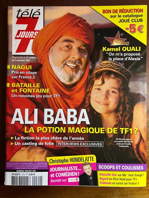 TÉLÉ 7 JOURS 27/10/2007; Ali Baba; Jugnot/ Kamel Ouali/ Nagui/ Bataille ...