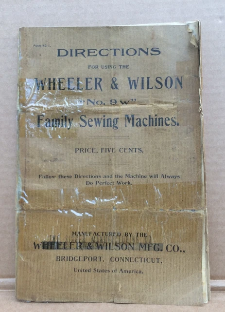 WHEELER WILSON 9W Hand Crank Sewing Machine Instruction manual £120.00 ...