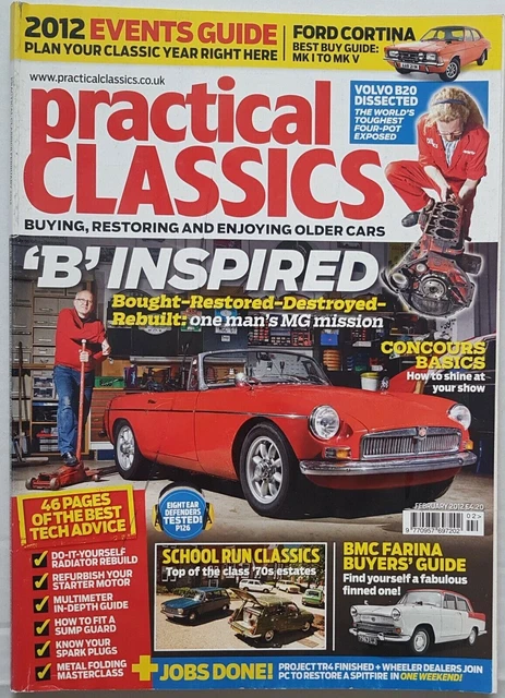 PRACTICAL CLASSICS MAGAZINE February 2012 Volvo Ford Cortina BMW Alfa ...
