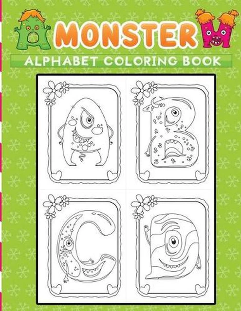 MONSTER ALPHABET COLORING book: Funny monsters themed alphabet coloring ...