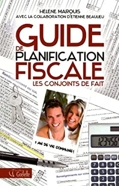 GUIDE DE PLANIFICATION Fiscale Les Conjoints De Fait EUR 4,48 - PicClick FR
