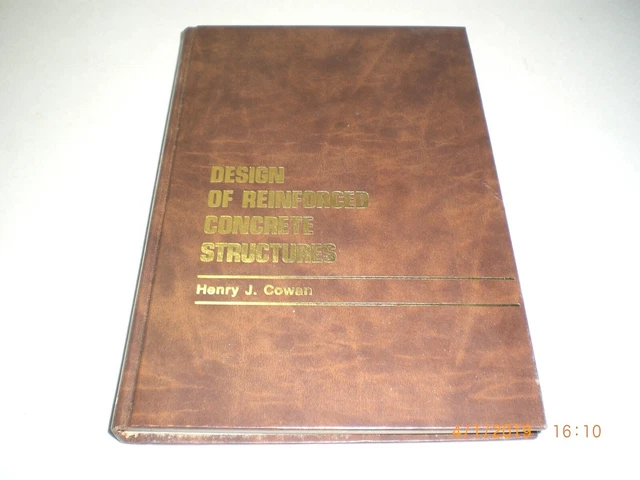 DESIGN OF REINFORCED Concrete Structures Henry J. Cowan £12.36 ...