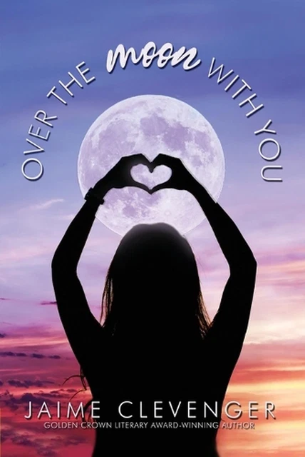 OVER THE MOON with You by Jaime Clevenger (English) Paperback Book EUR ...