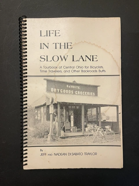 LIVRE DE POCHE commercial Life in the Slow Lane 1986 Traylor Central ...