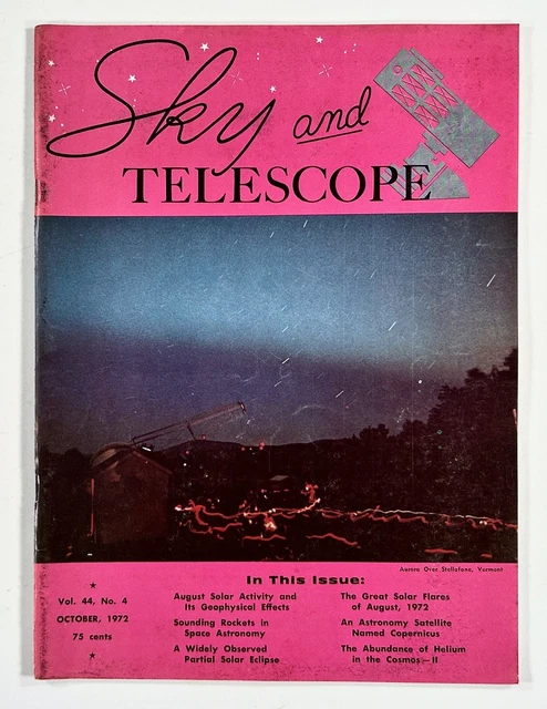 1972 OCT SKY & TELESCOPE solar flares SOUNDING ROCKETS solar eclipse ...