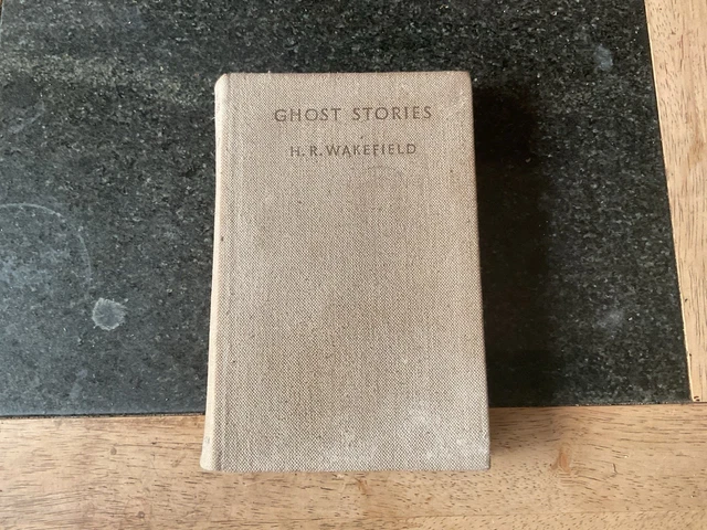 GHOST STORIES,H.R WAKEFIELD,1932,OLD book £49.99 - PicClick UK