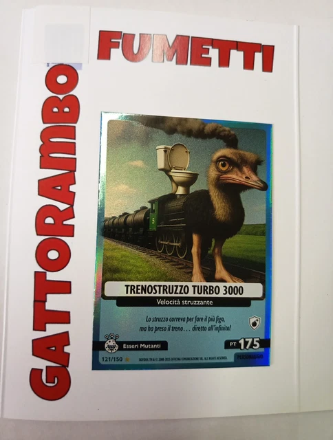 TRENOSTRUZZO TURBO 3000 121/150 -holo- Skifidol Italian Brainrot -Serie ...
