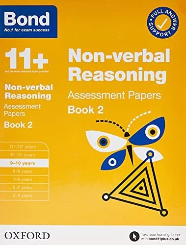 BOND 11+ NON-VERBAL Reasoning Assessment Papers 9-10 Years Book 2: For ...