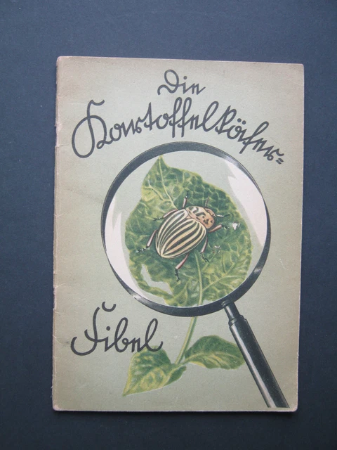 LA FIBRA DI coleottero delle patate del 1941 Hans Zoozmann Helmut ...
