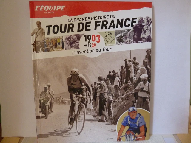LA GRANDE HISTOIRE du tour de France 1903-1929 par L'Equipe EUR 0,50 - PicClick FR