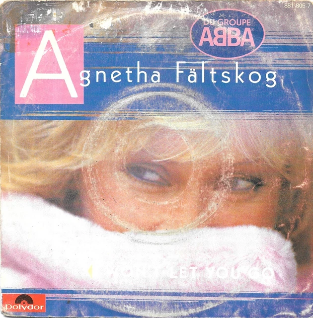AGNETHA FÄLTSKOG (ABBA) : I Won't Let You Go [Vinyle 45 tours 7"] 1985 EUR 6,00 - PicClick DE