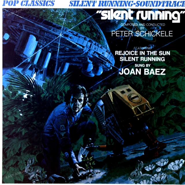 PETER SCHICKELE FEATURING Joan Baez - Silent Running Soundtrack LP (VG ...