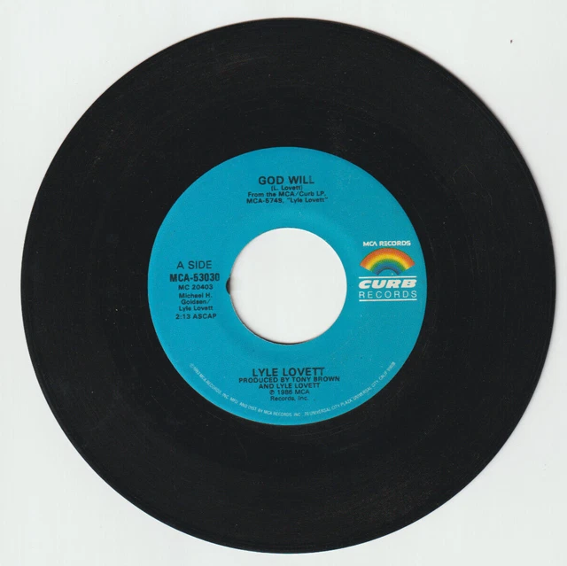 COUNTRY- LYLE LOVETT 1986 GOD WILL 45 tr/min - CURB Records # 53030 EUR ...