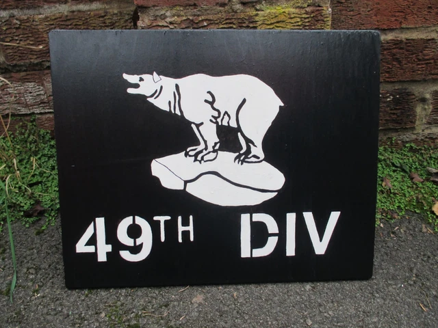 WW2 BRITISH REPRO Wood Sign 49th Infantry Division Reenactment D-Day ...