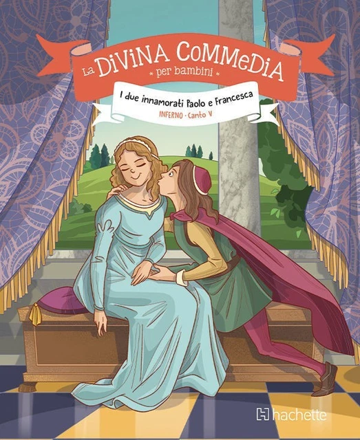 DANTE ALIGHIERI DIVINA COMMEDIA PER BAMBINI Hachette n° 3 I due ...