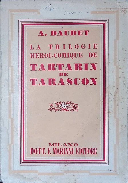 LA TRILOGIE HEROI-COMIQUE de Tartarin de Tarascon - Daudet Alphonse EUR ...