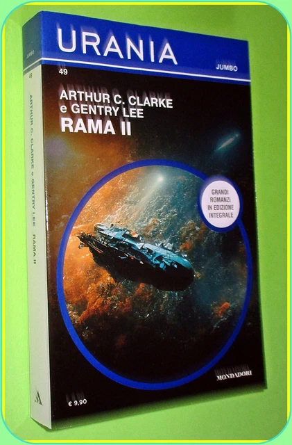 URANIA JUMBO N. 49 Rama Ii Arthur Clarke Gentry Lee Ed. Mondadori ...